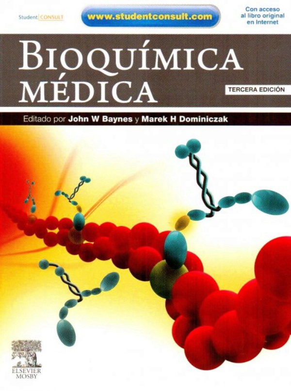 Baynes. Bioquimica medica Baynes. Bioquimica medica
