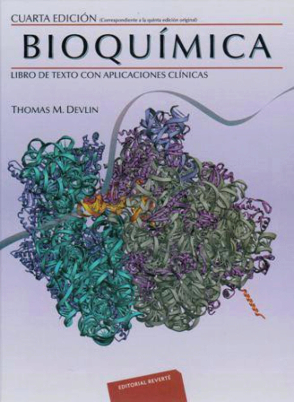 Bioquímica. Libro de texto con aplicaciones clínicas