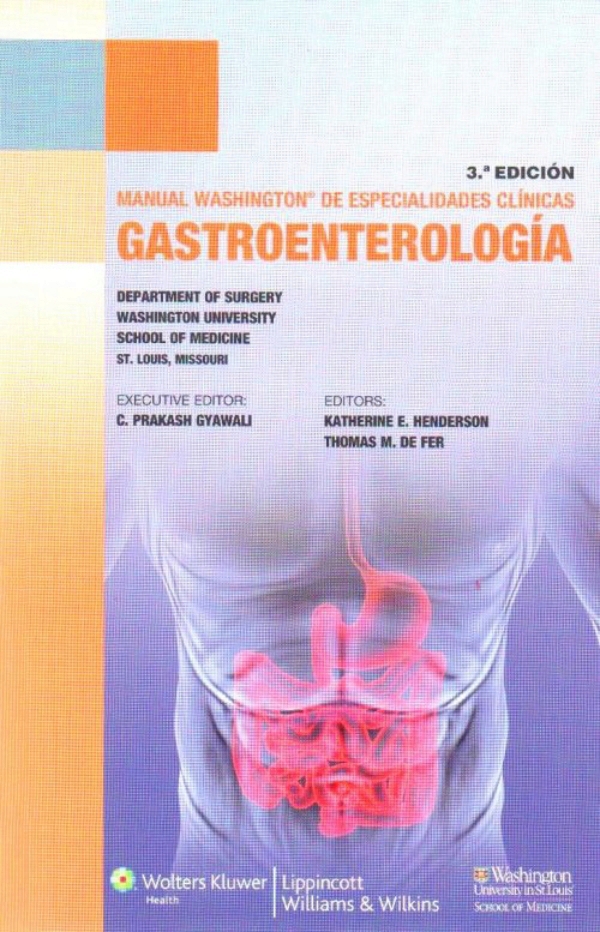 Gyawali. Manual Washington de especialidades clínicas gastroenterología