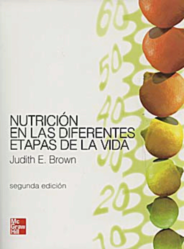 Nutrición en las diferentes etapas de la vida Nutrición en las diferentes etapas de la vida