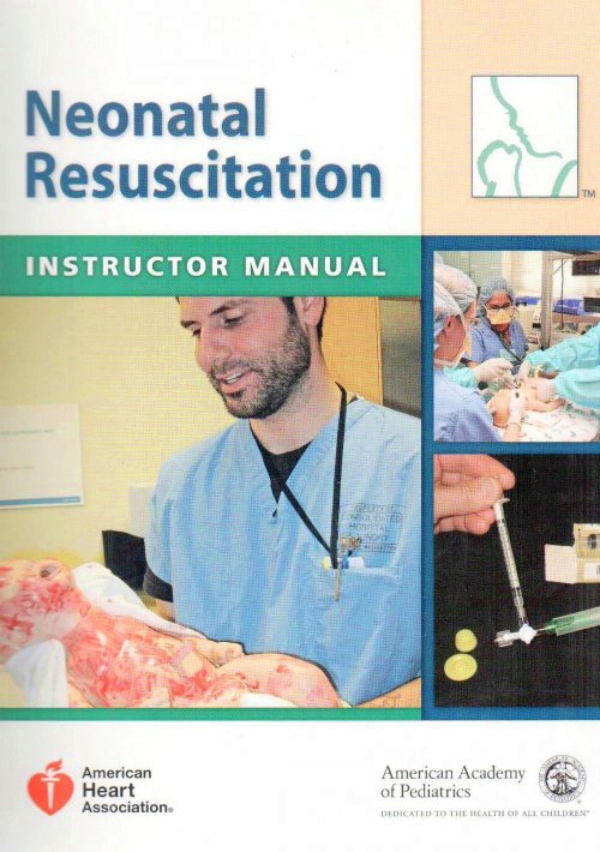 Neonatal Resuscitation Instructor Manual