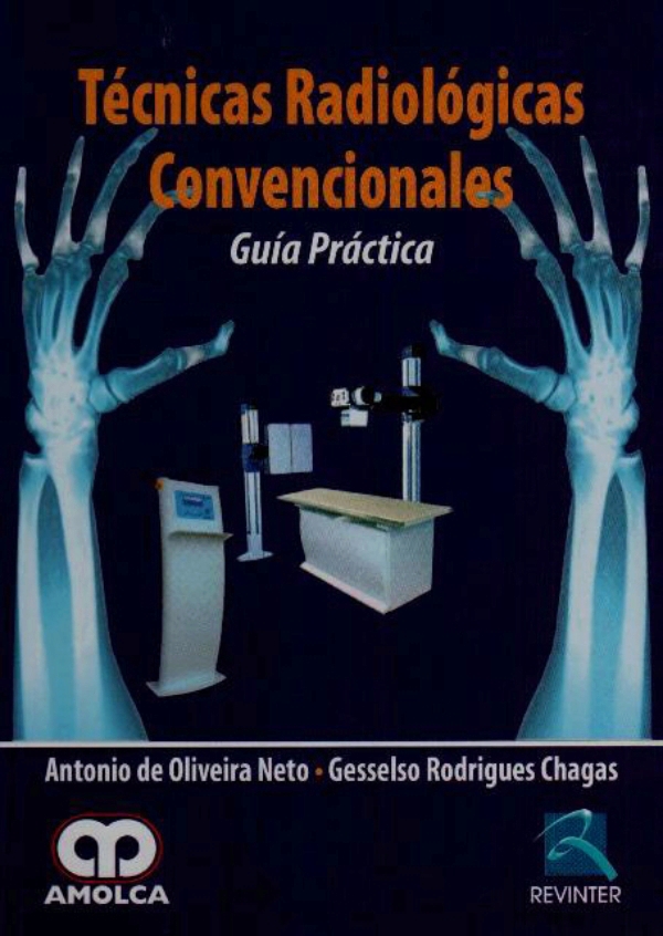 Neto. Tecnicas radiologicas convencionales